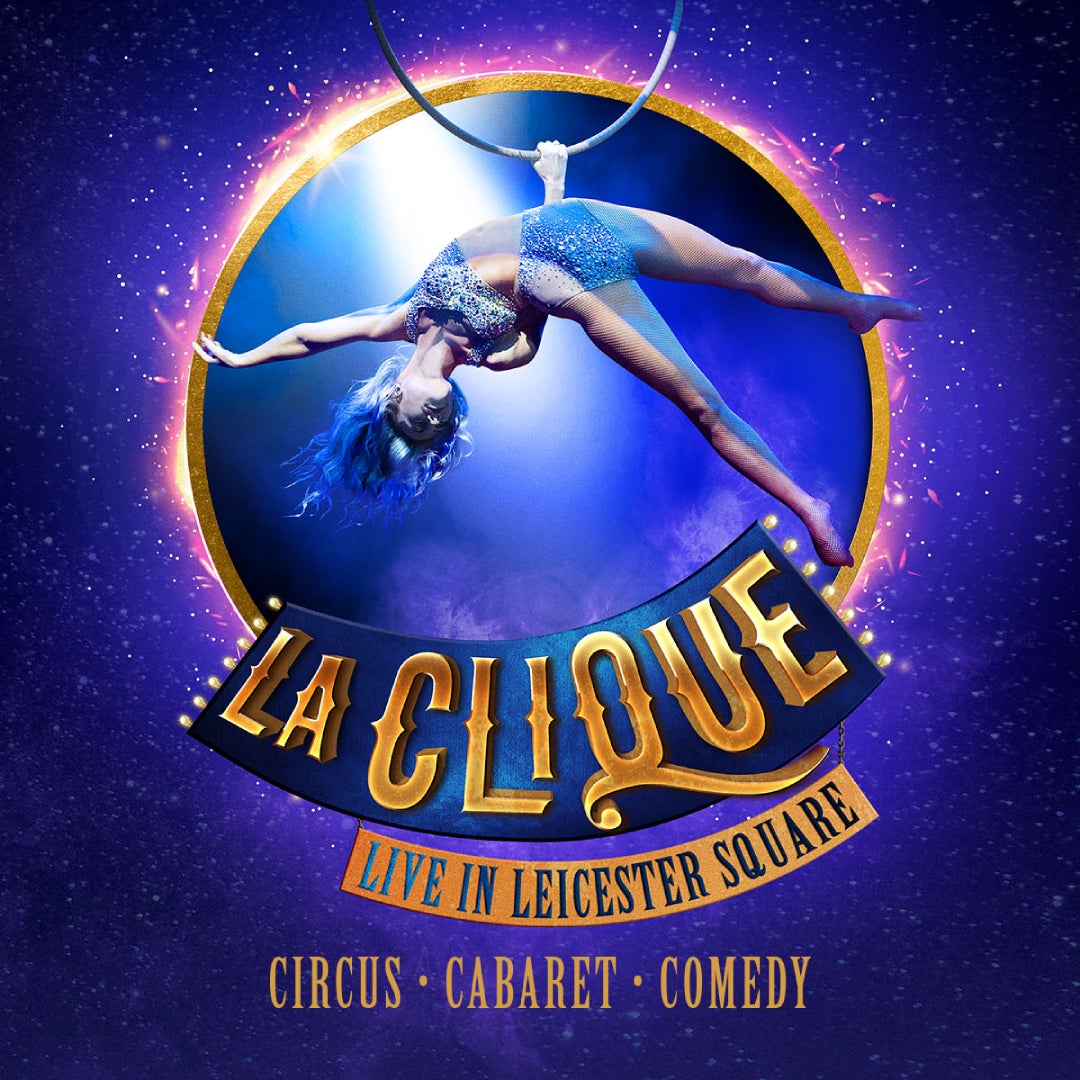 La Clique à Londres - Spectacles à Londres